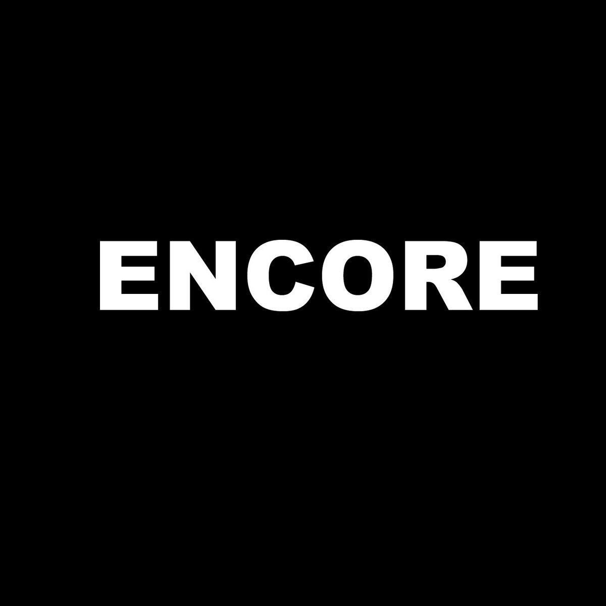 ONE | ENCORE