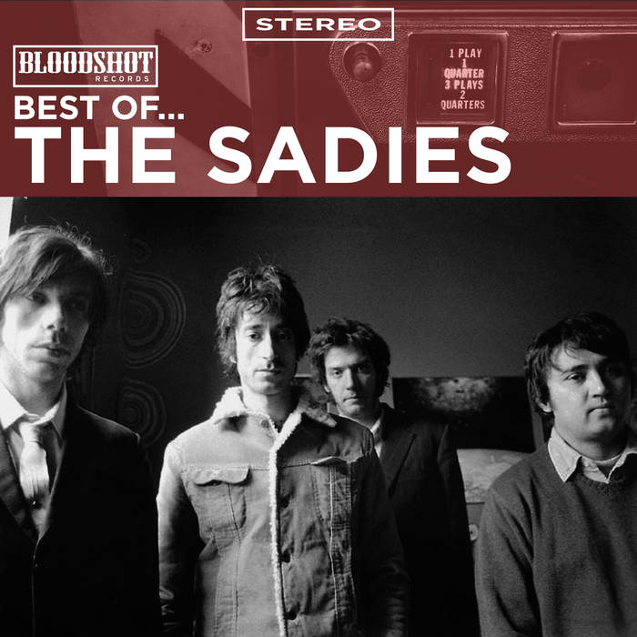 Best of The Sadies | The Sadies