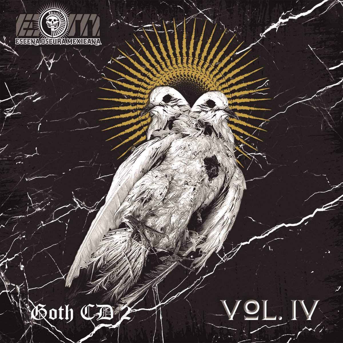 Escena Oscura Mexicana Vol. IV (Goth Álbum 2) | Escena Oscura Mexicana