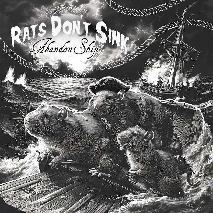 Abandon Ship | Rats Don't Sink