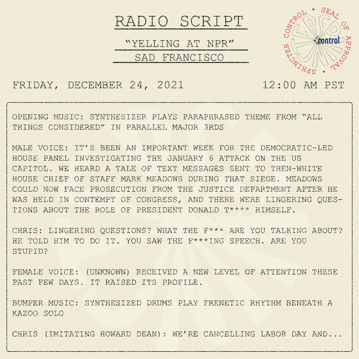 Christmas Eve is Cancelled 7: Yelling at NPR | Sphincter Control