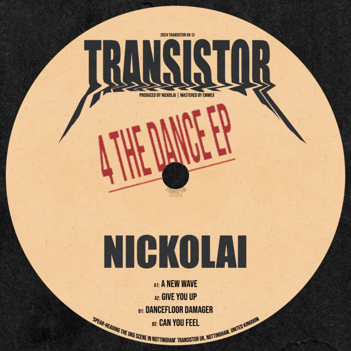 4 The Dance | Nickolai | Transistor UK