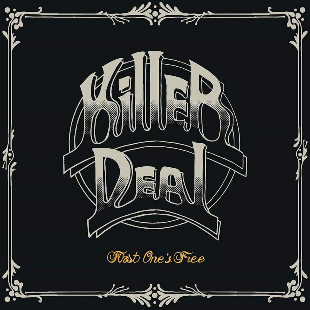 First One's Free | Killer Deal