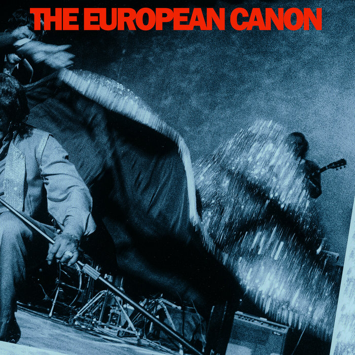 The European Canon | The European Canon | Aduana Records