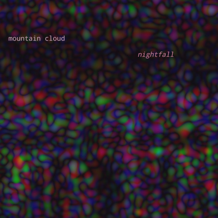 nightfall | mountain cloud