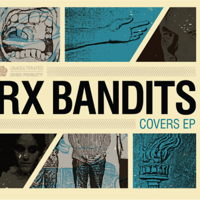 The Covers EP | RX Bandits | SimpleStereo.com