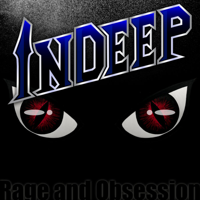 Rage & Obsession | InDeep