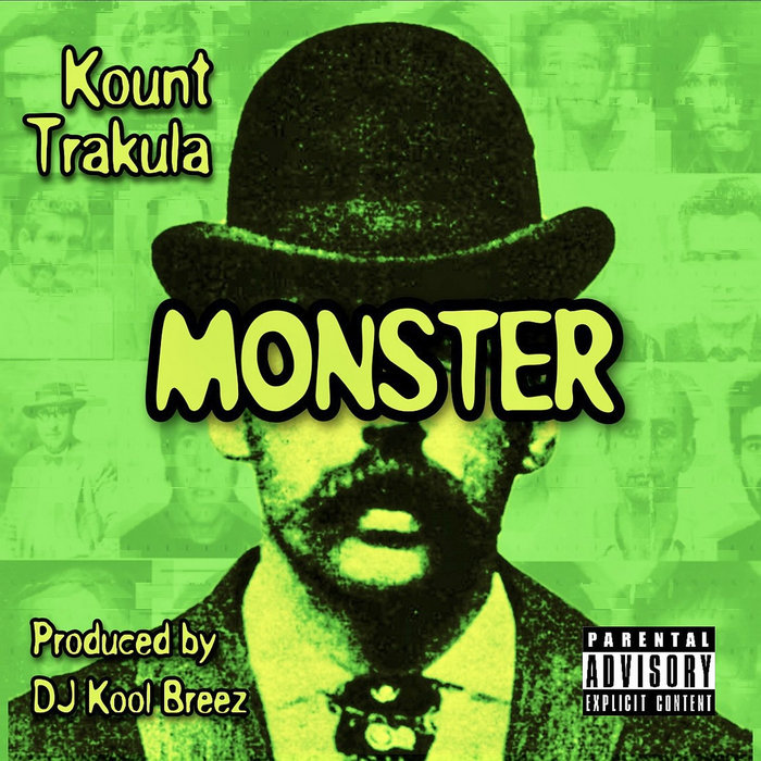 MONSTER | DJ Kool Breez presents Kount Trakula | DJ Kool Breez