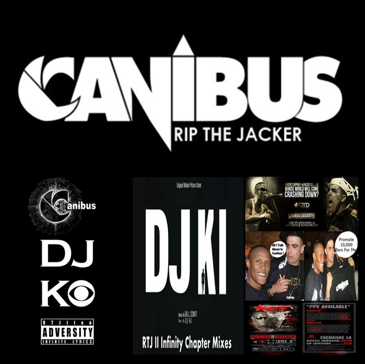 Canibus RTJoo Dj K.I. - RTJIIoo EP* | RTJoo Mixers | Dj KHarma Infinite
