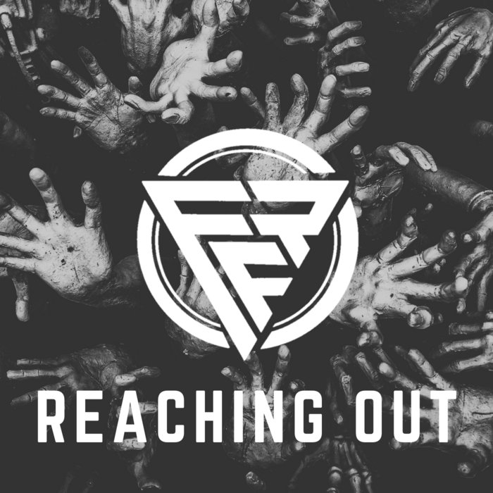 Reaching Out | Far From Reach