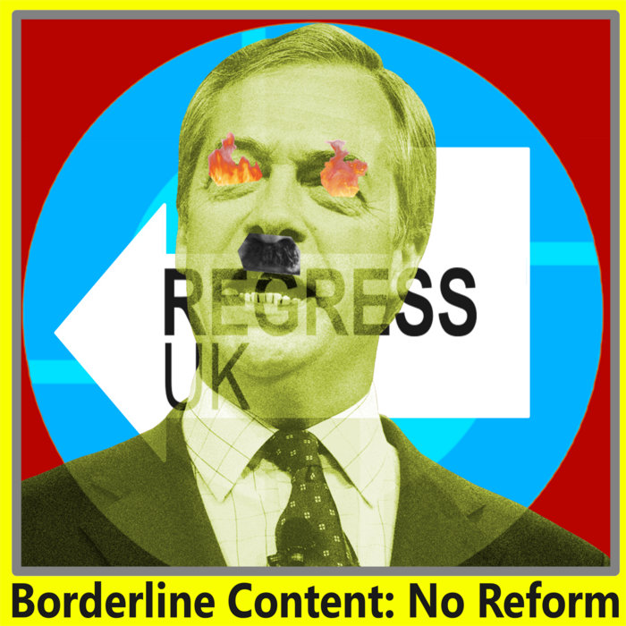 No Reform | Borderline Content