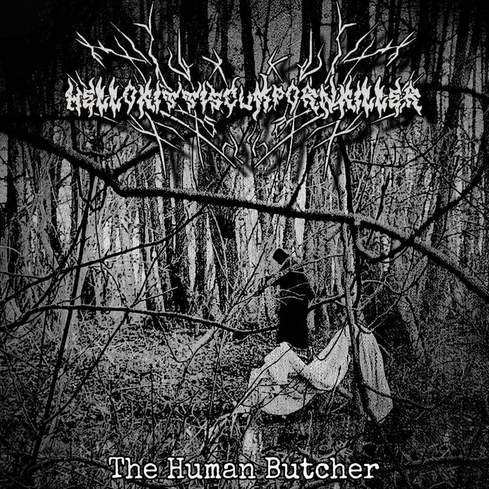 The Human Butcher | HKSPK