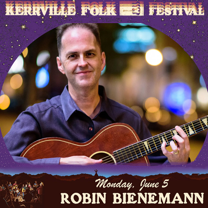 Robin Bienemann Live at the Kerrville Folk Festival 2023 | Robin ...