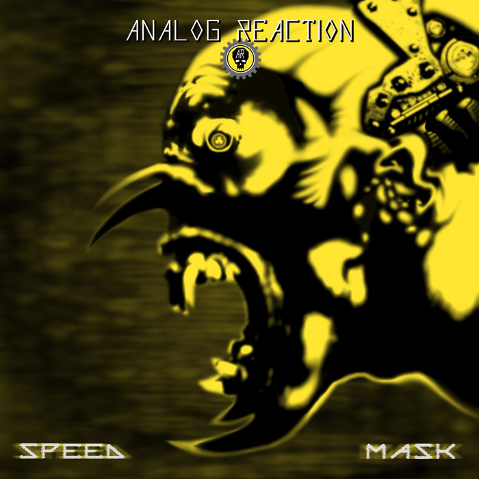 Speed Mask | Analog Reaction