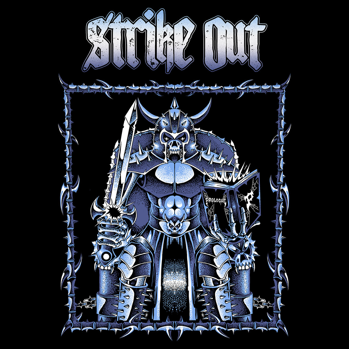 Prologue | Strike Out | STRIKE OUT