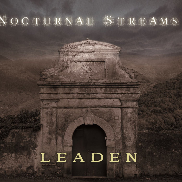 Leaden | Nocturnal Streams