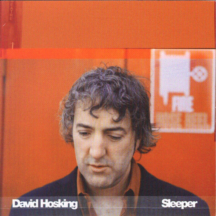 Sleeper | David Hosking