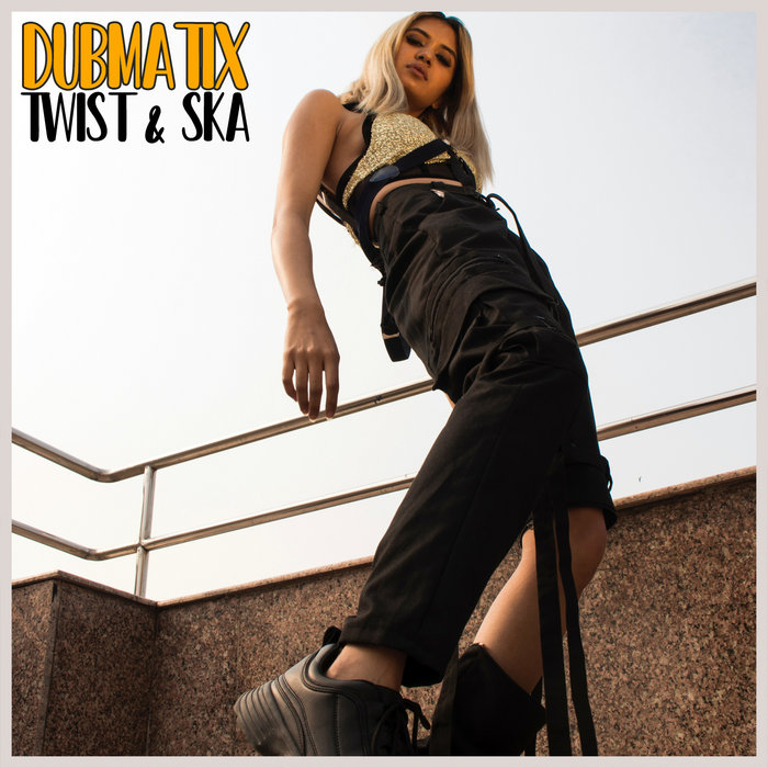 Twist & Ska | Dubmatix