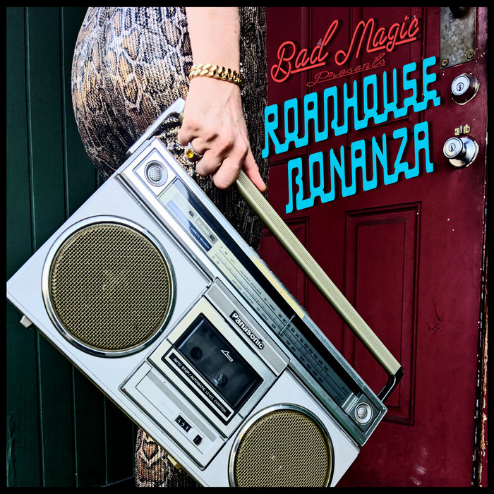 Roadhouse Bonanza | Bad Magic