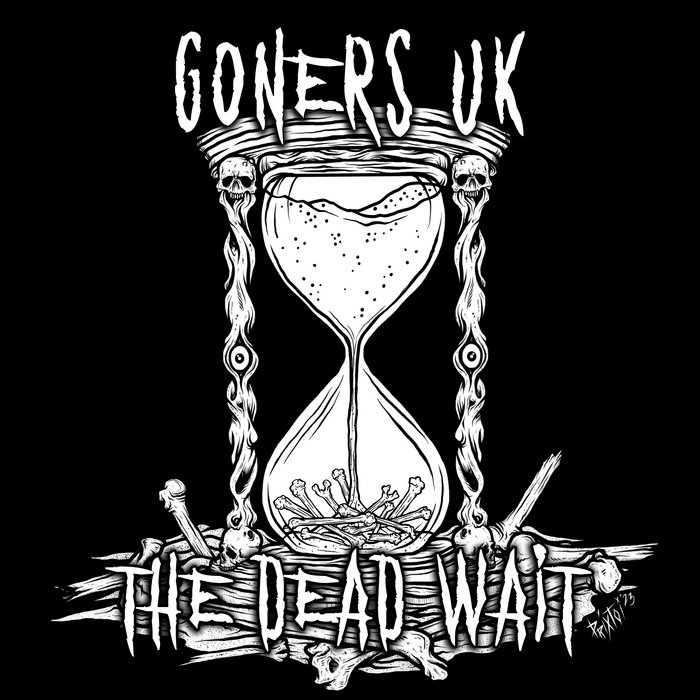 The Dead Wait | Goners UK