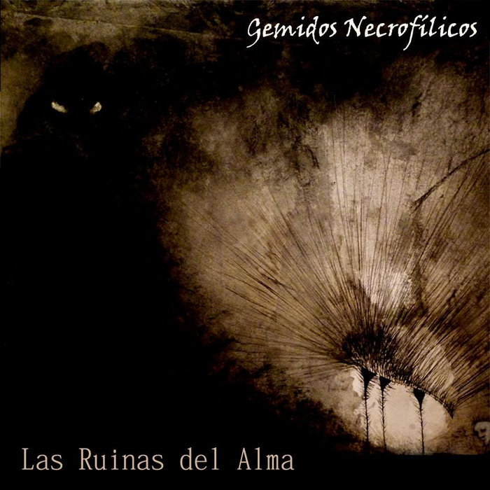 Las Ruinas del Alma | Gemidos Necrofilicos