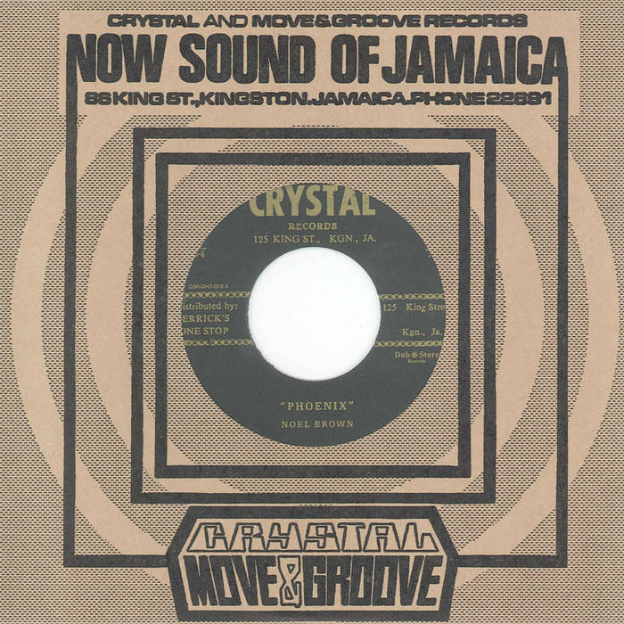 Noel Brown - Phoenix / Ike Bennett & The Crystalites - Patricia | Dub ...