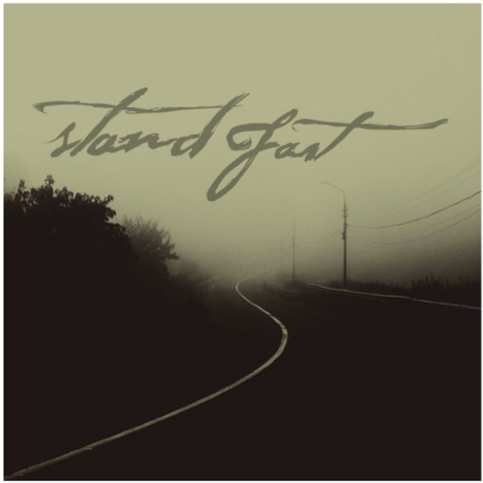 Stand Fast | Stand Fast