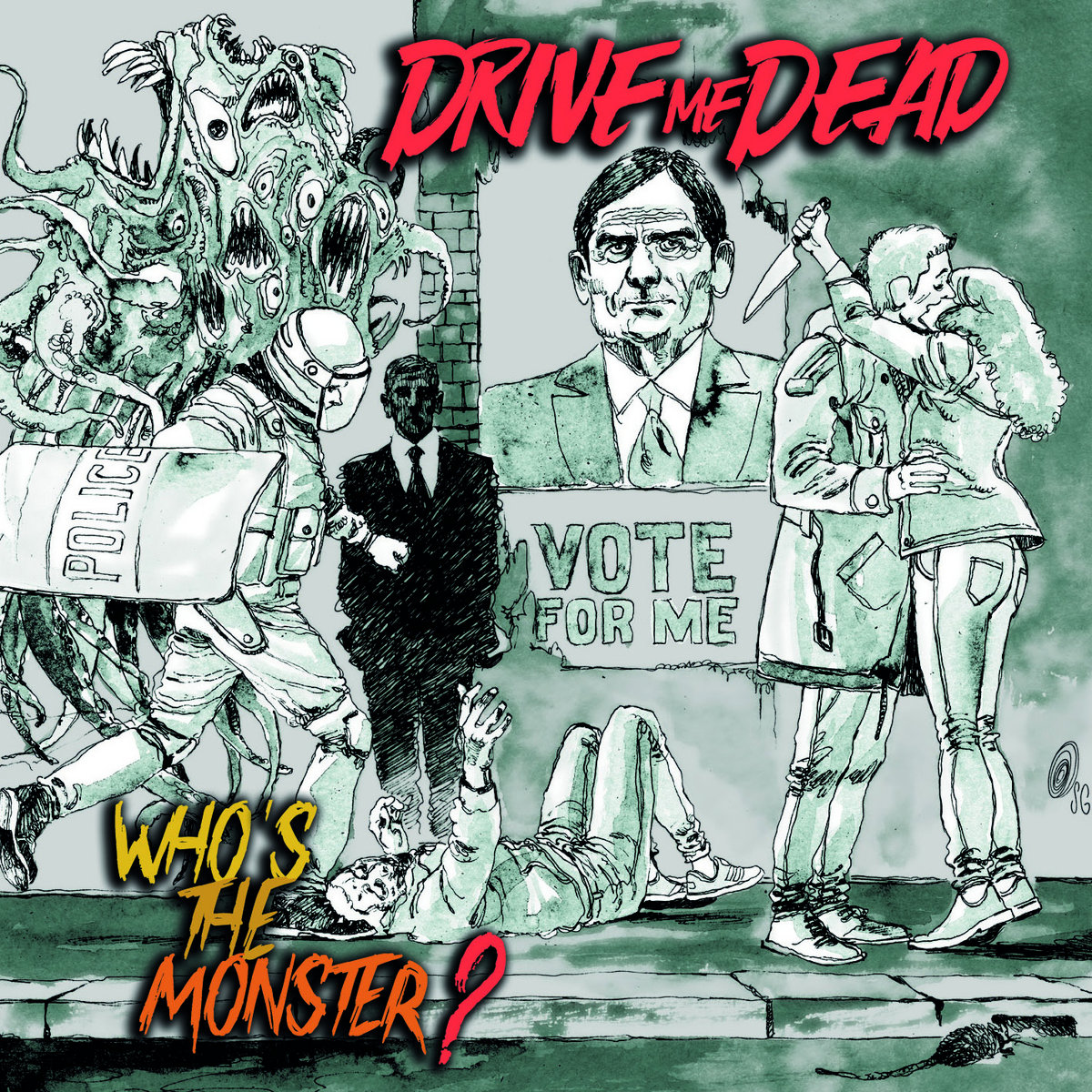 Who's the monster? | DRIVE ME DEAD