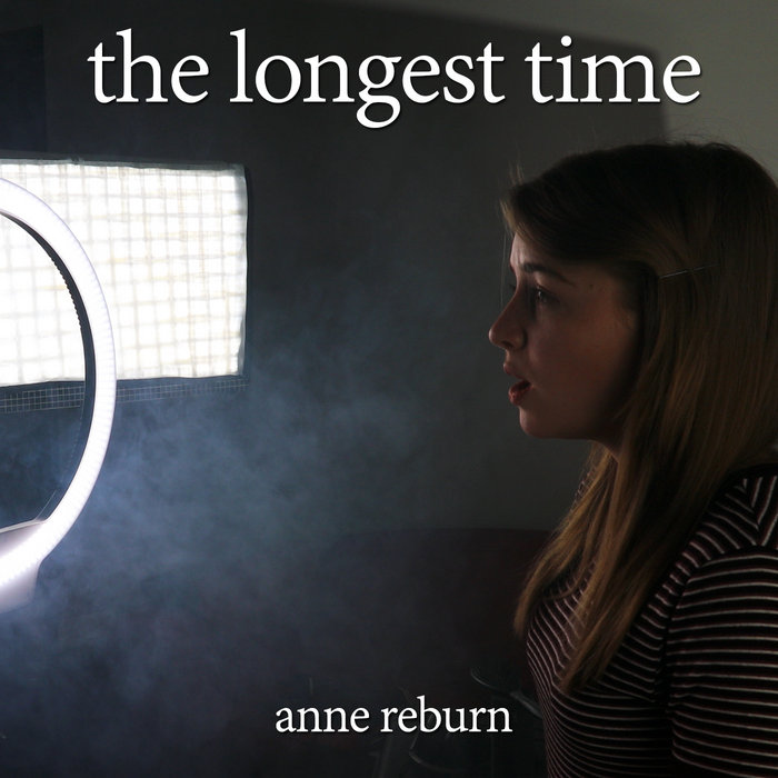 The Longest Time (Cover) | Anne Reburn