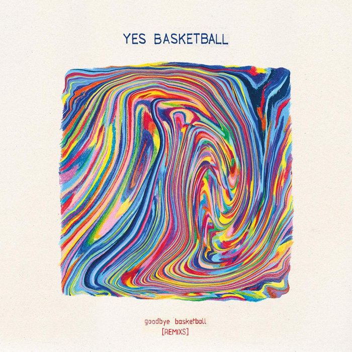 Yes Basketball "Remixs" | A Tant Rêver Du Roi Records
