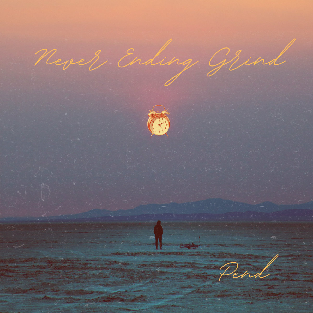 Never Ending Grind | Pend