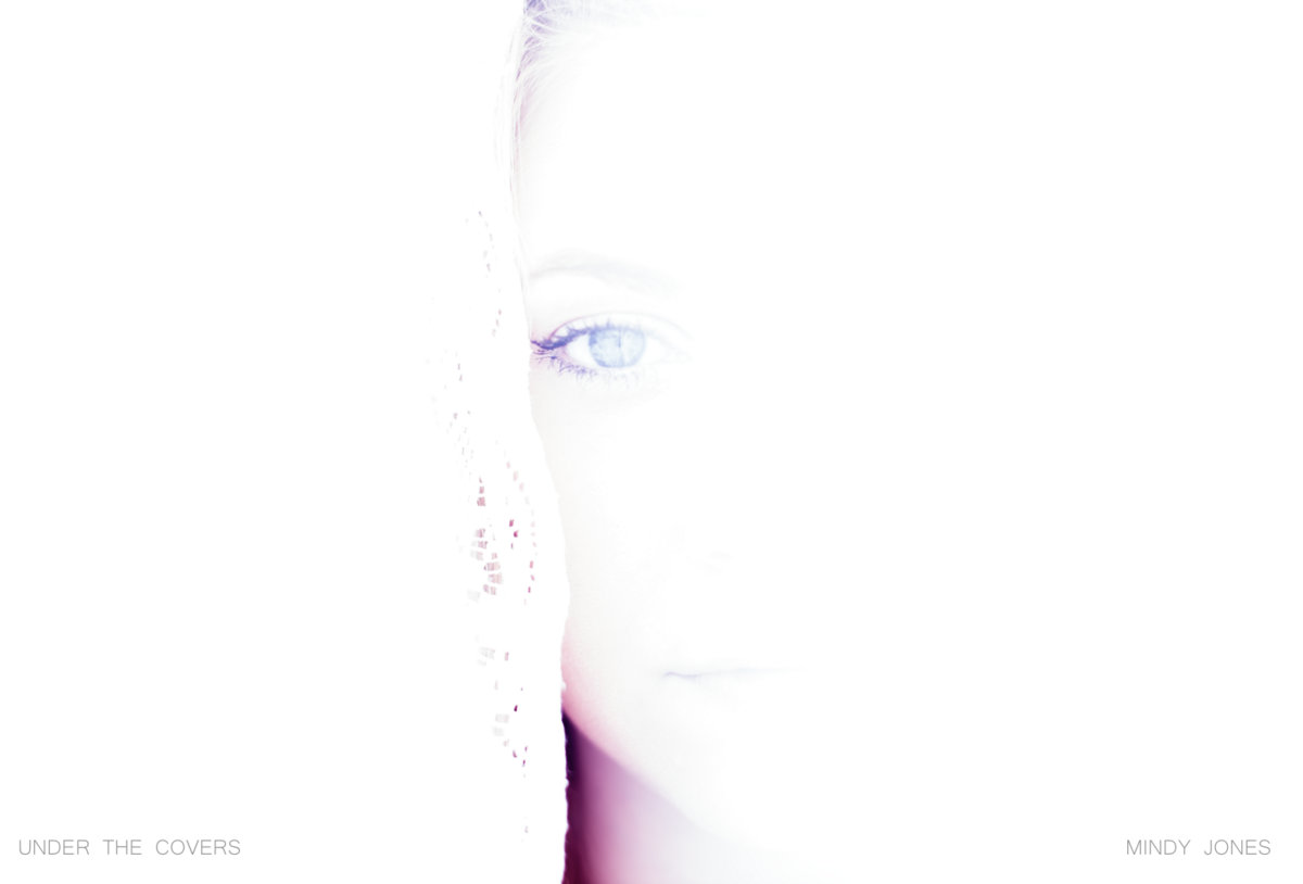 Under The Covers | Mindy Jones