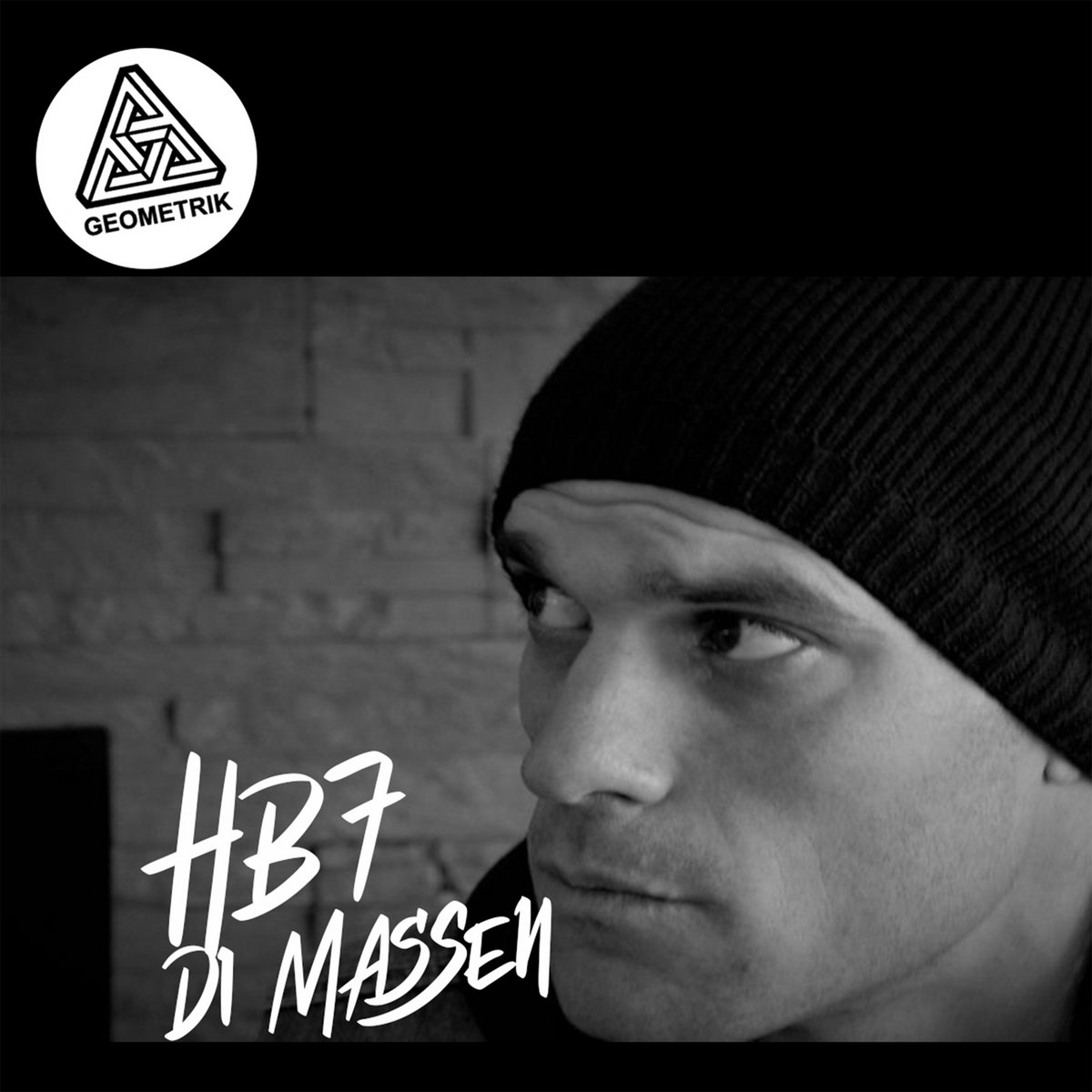 HB7 - Di Massen Ep | Geometrik