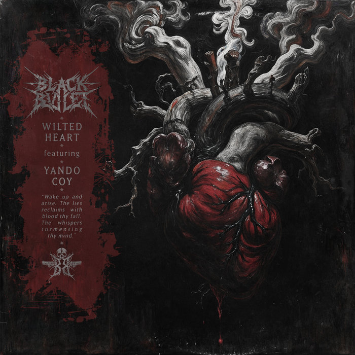Wilted Heart | Black Bvllet