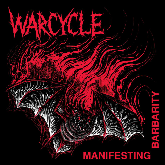 Manifesting Barbarity | Warcycle