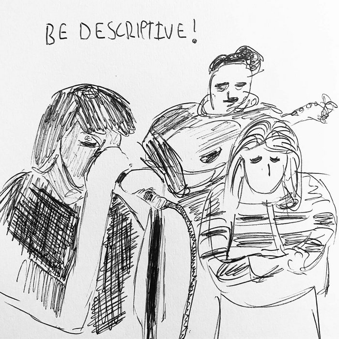 Be Descriptive! | Please Turn Over