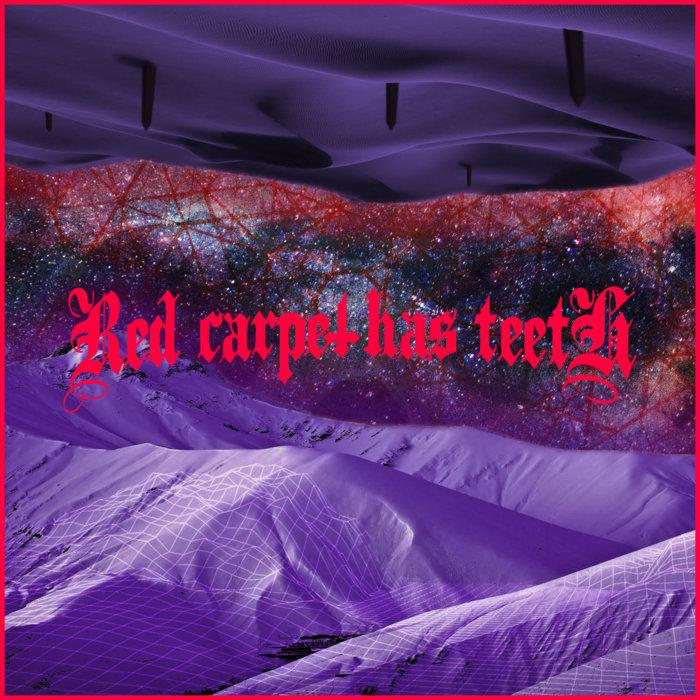 Red Carpet Has Teeth | Red Carpet Has Teeth