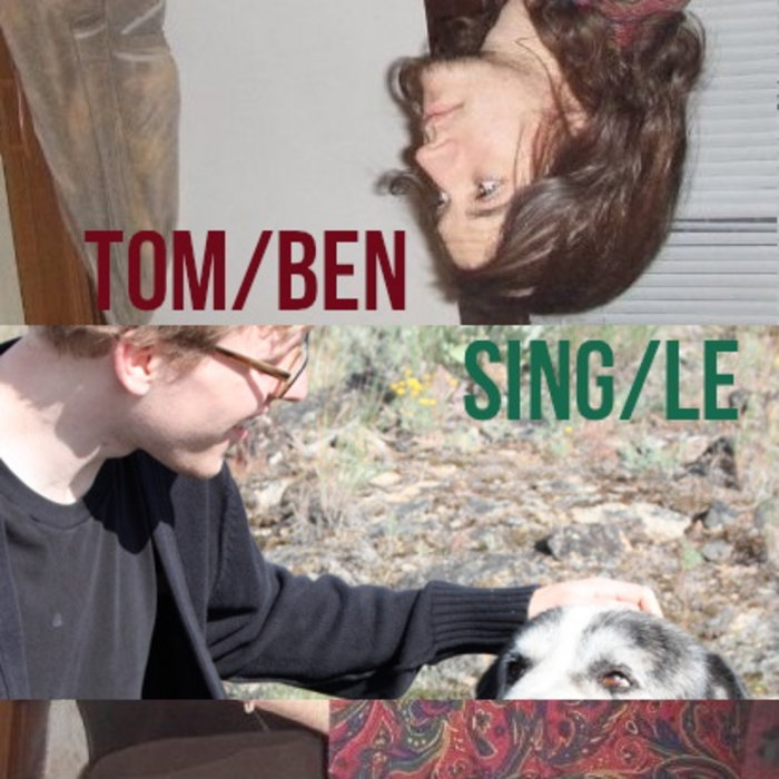 Tom/Ben - Sing/le | Tom Teslik & Ben Knollenberg | Tom Teslik