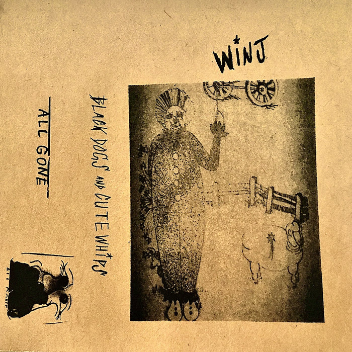Winj "Black Dogs & Cute Whips" | Winj | ALL Gone