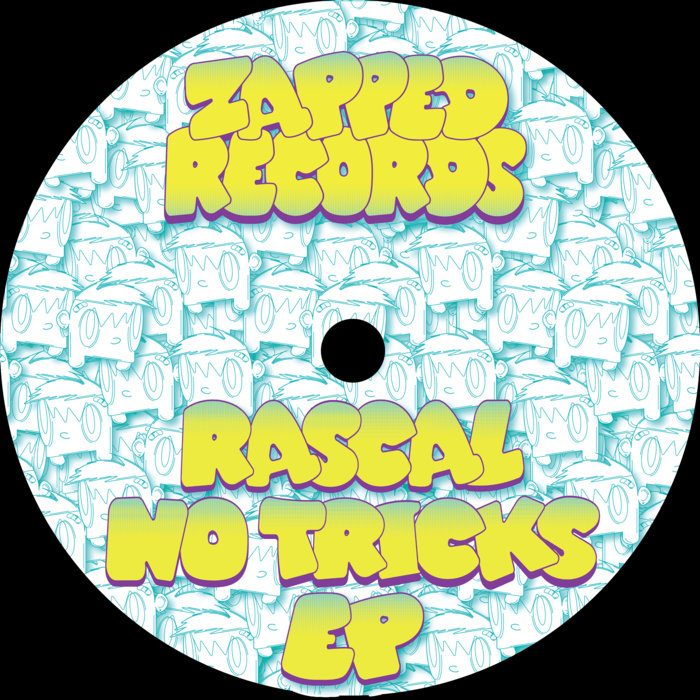 Rascal - No Tricks Ep (Inc. Rangø & Papa K remixes) [ZPDREC02] | Rascal ...