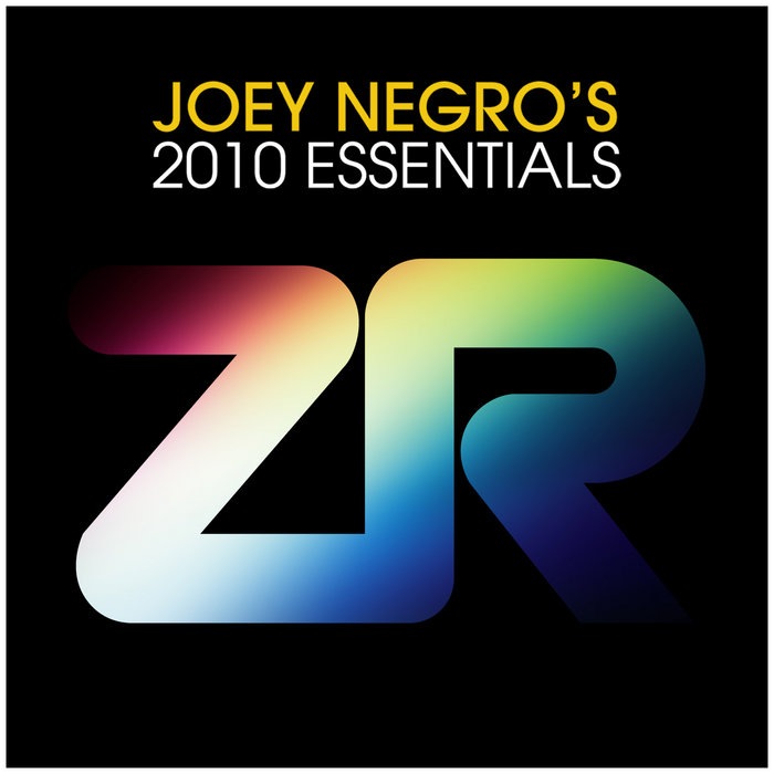 Joey Negro's 2010 Essentials | Z Records