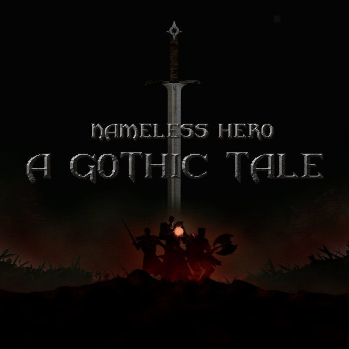A Gothic Tale | Nameless Hero | Scribe & Bard Emporium