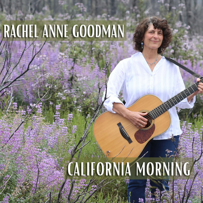 California Morning | Rachel Anne Goodman