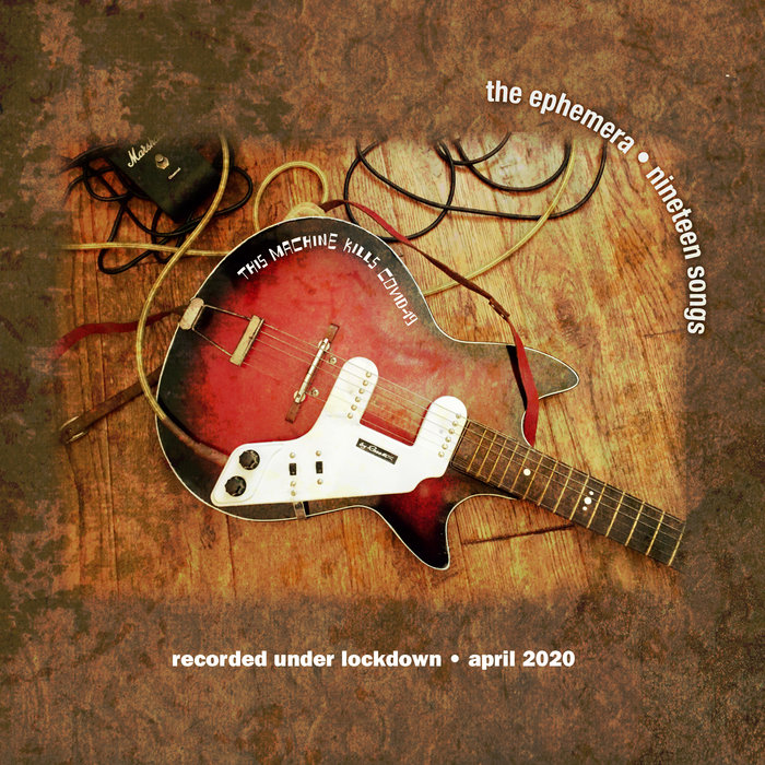 Nineteen Songs | The Ephemera