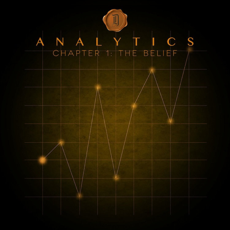 Analytics Chapter 1: The Belief | Decipha