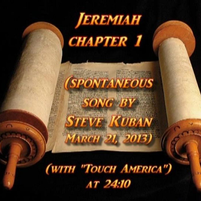 Jeremiah Chapter One | Steve Kuban