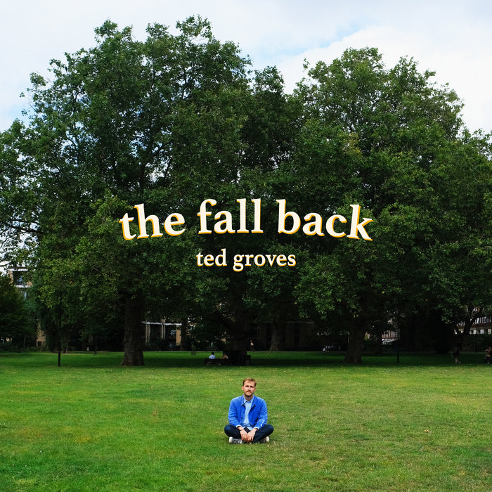 The Fall Back | Ted Groves