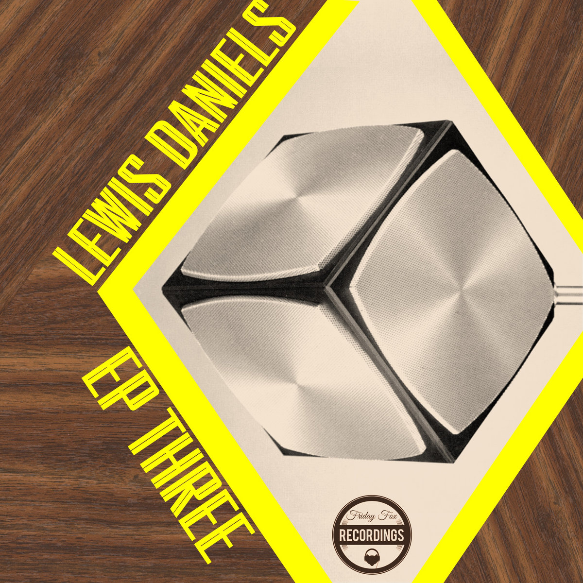 EP Three | Lewis Daniels | Friday Fox Recordings
