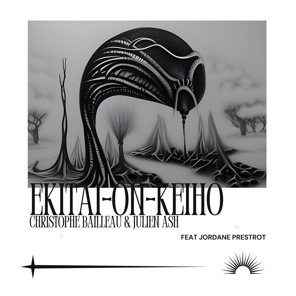 EKITAI-ON-KEIHO | Christophe Bailleau & Julien Ash (feat Jordane ...
