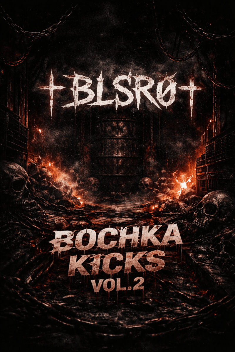 BLSRØ † Kicks Vol.2 | BLSRØ